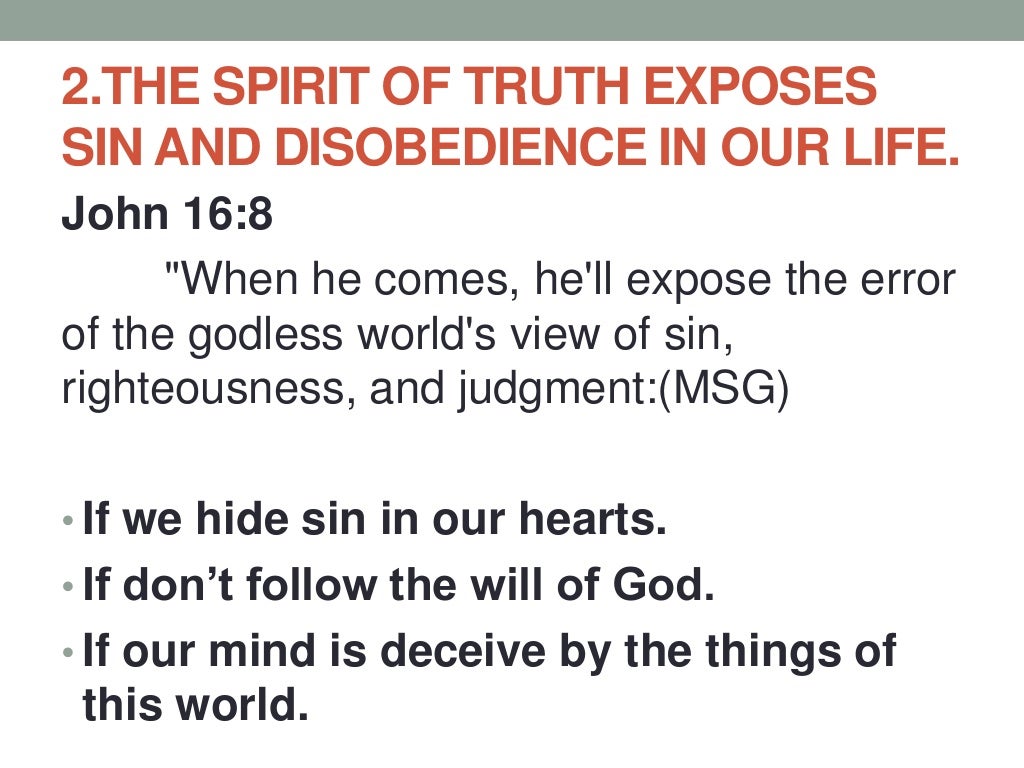 The Holy Spirit is The Spirit of Truth