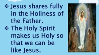 The Holy Spirit Lesson 1.pptx