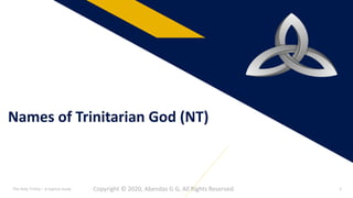 The Holy Trinity - Names of Trinitarian God (NT) | PPT