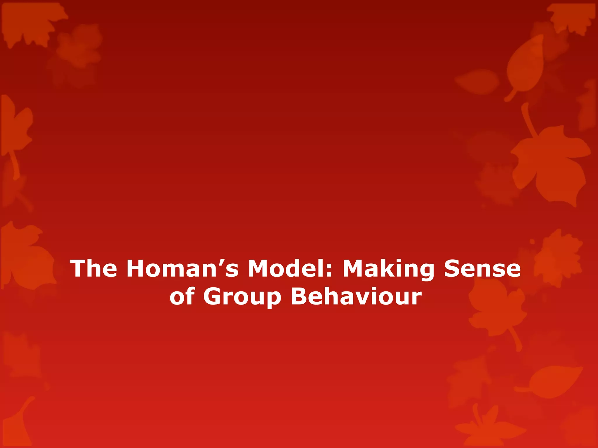 The homan’s model | PPT