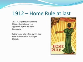 The Home Rule Crisis and World War One in Ireland | PPT