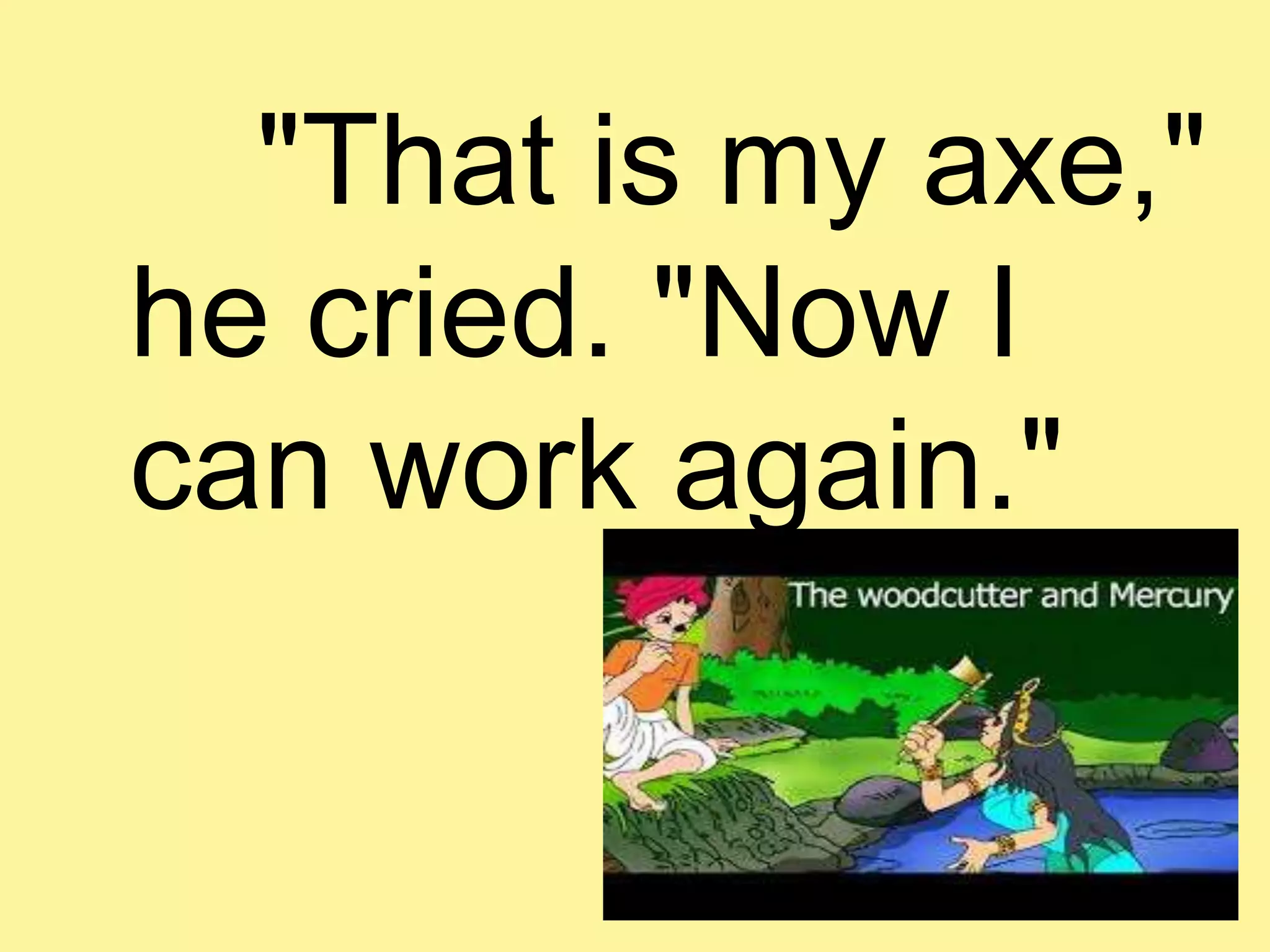 The Honest Woodman.pptx