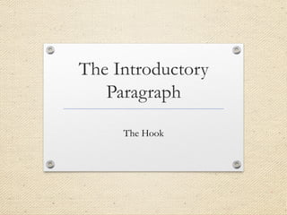 The hook | PPT