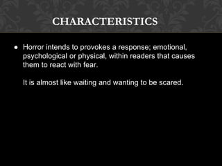 The horror genre 7th grade | PPTX