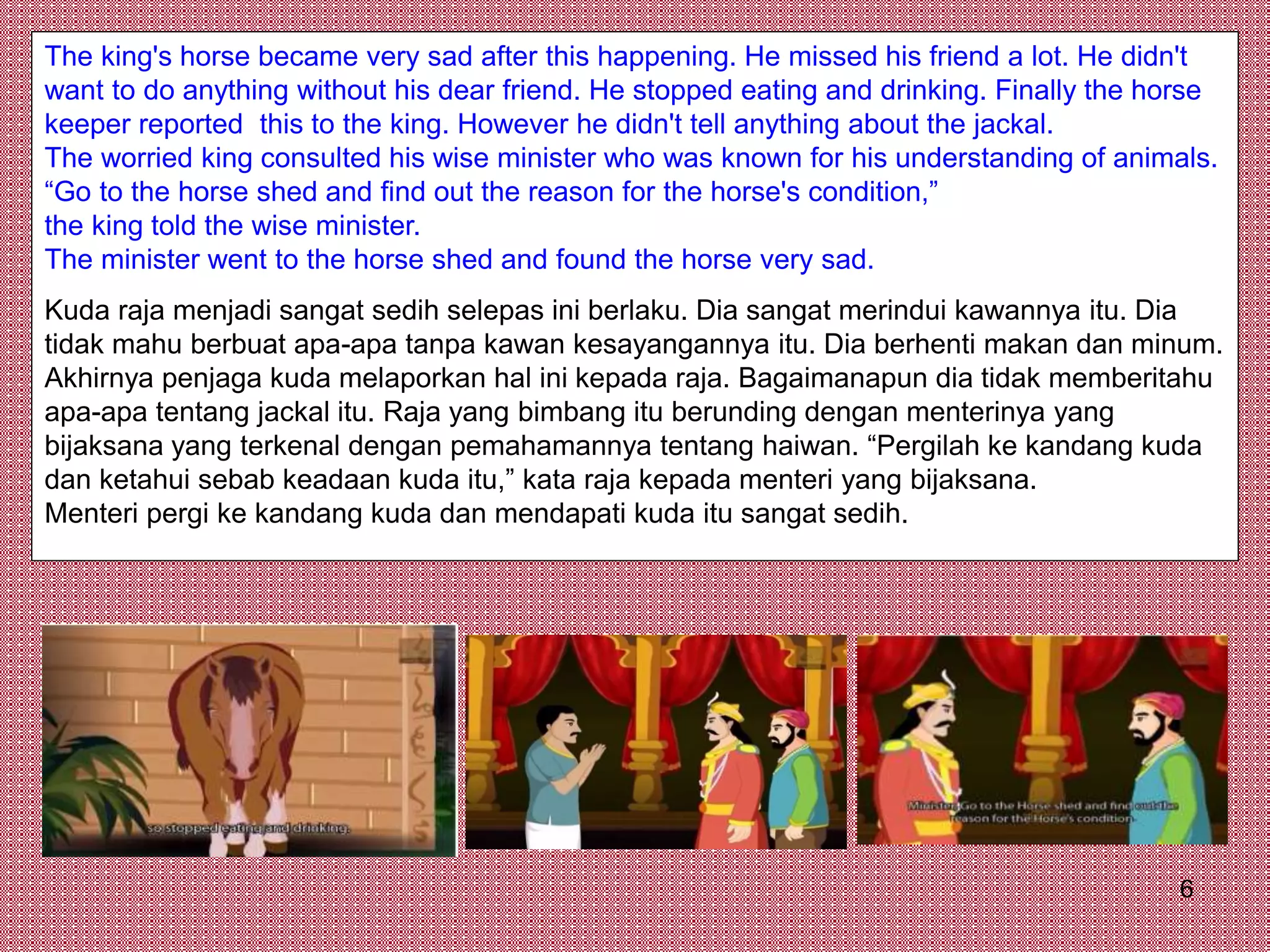 The Horse and The Jackal - A Jataka Tale (Eng & Malay).ppt