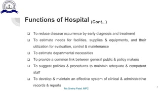 The hospital and its functions | PPTX
