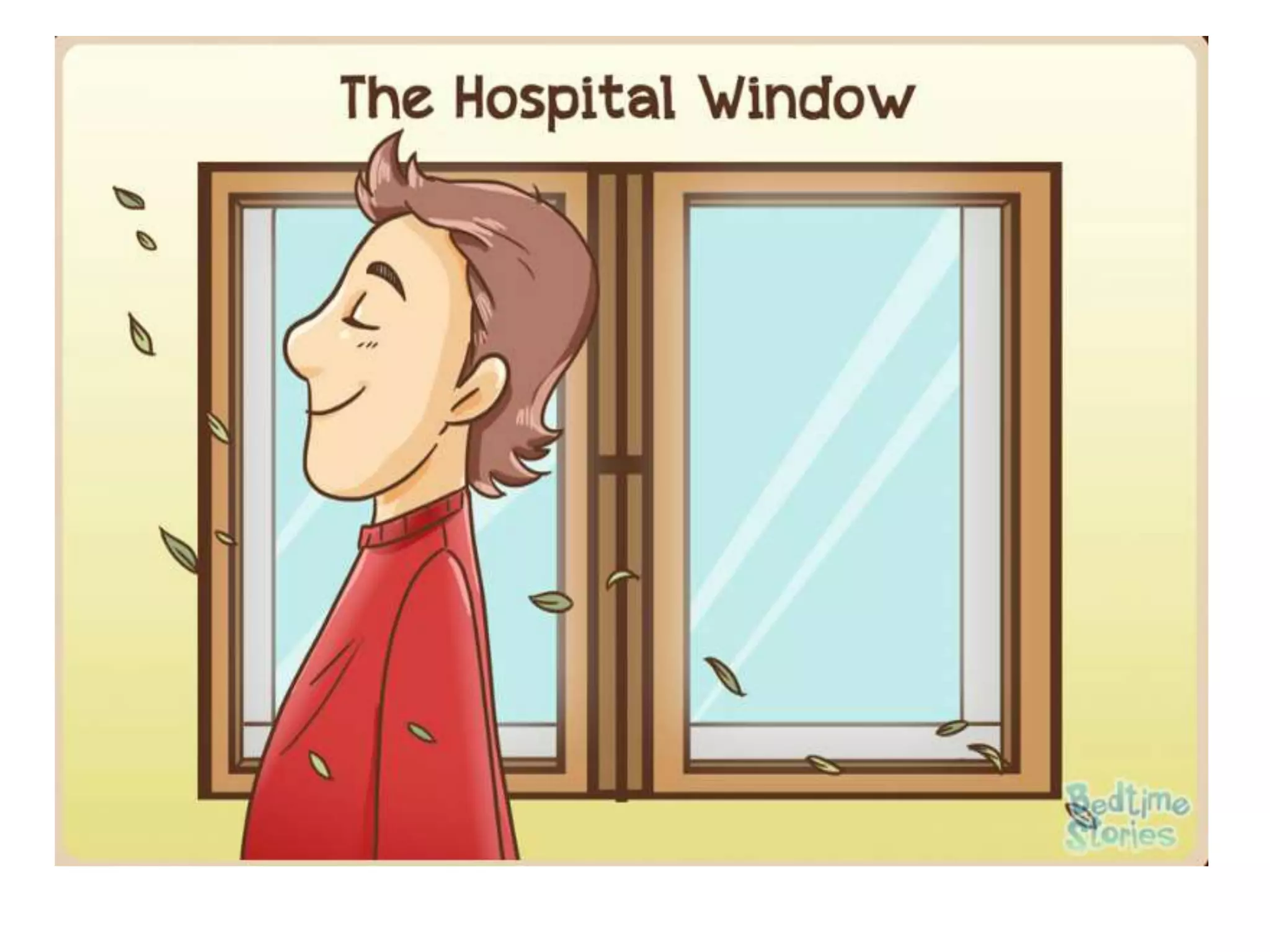The Hospital Window | PPTX | Fiction | Books and Literature