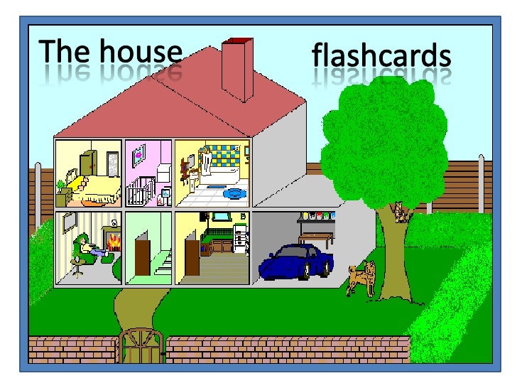 The house flashcards