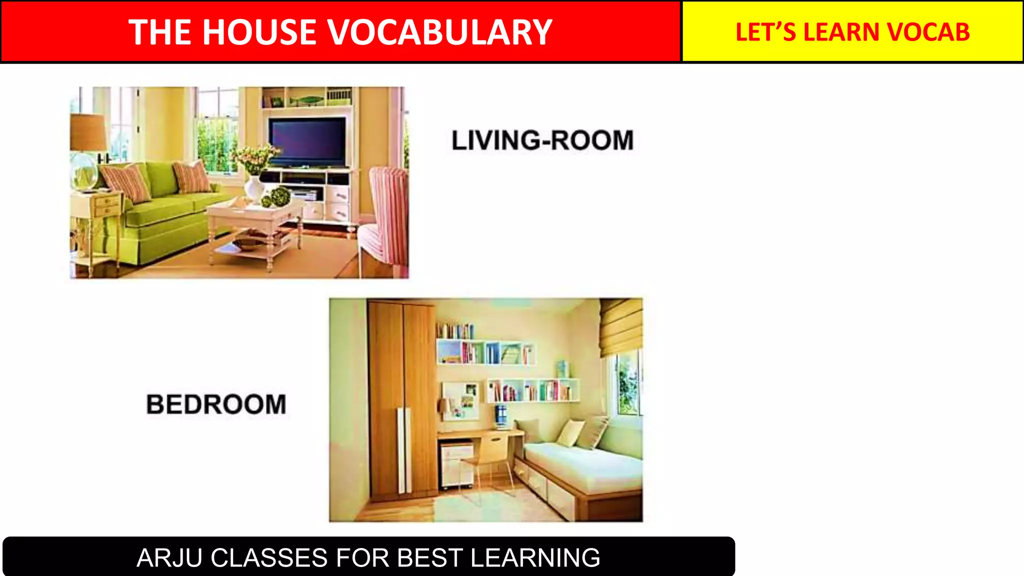 THE HOUSE VOCABULARY PPT BY Arju Sir.pptx