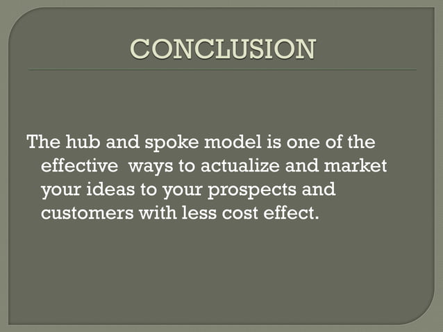 The hub and spokes model | PPT