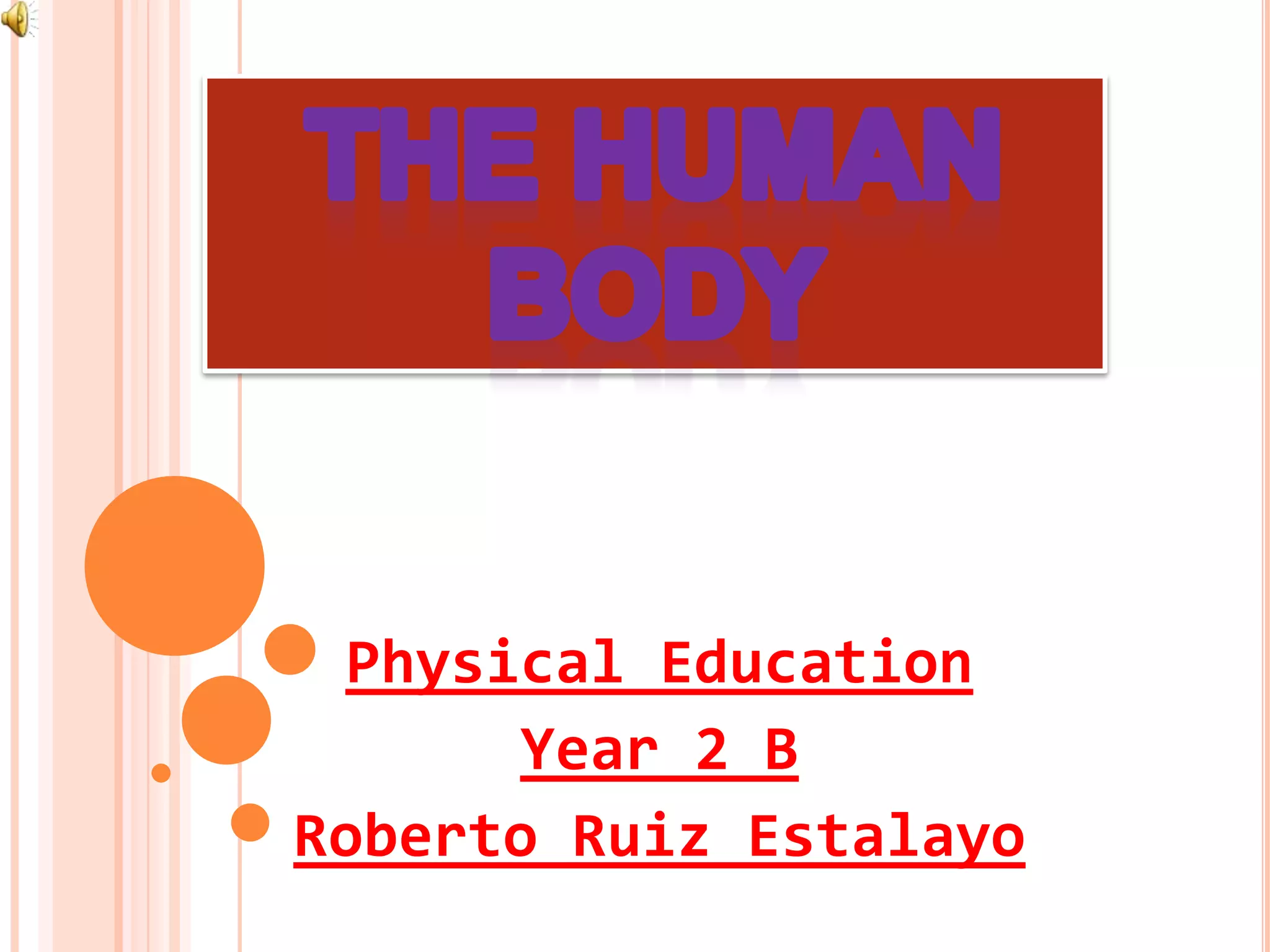 The human body | PPT