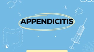 (PPT) The Human Body (Appendicitis).pptx