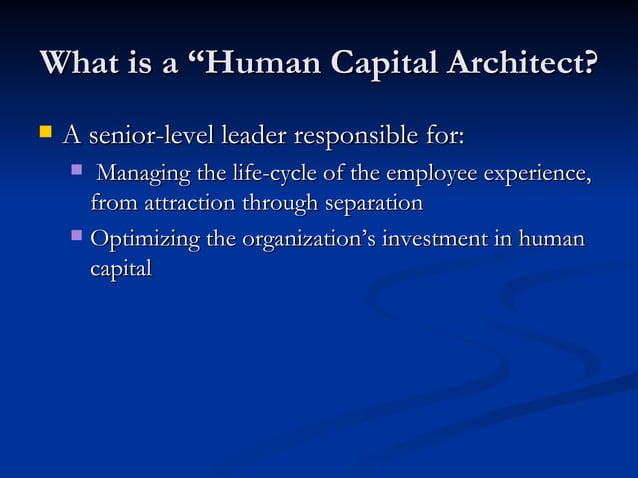 The Human Capital Architect Rev032810 | PPT