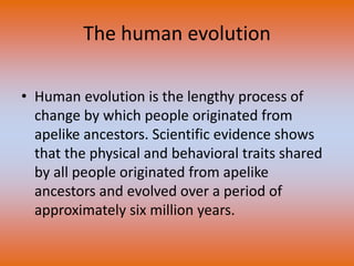 The human evolution | PPTX