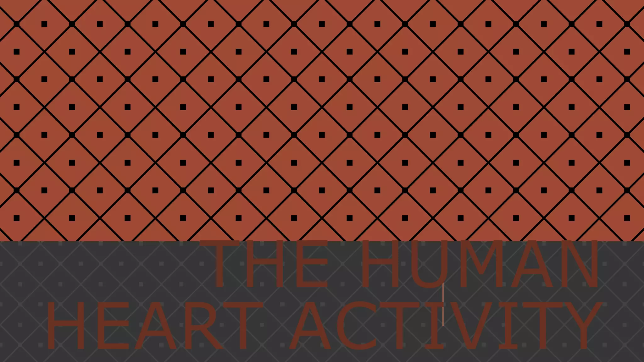 The human heart activity | PPTX