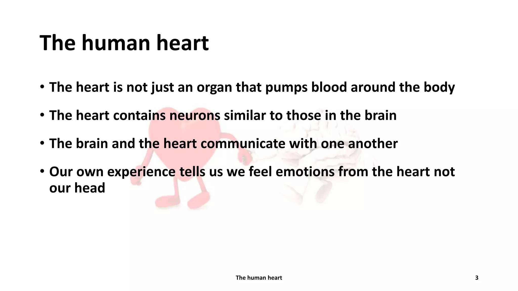 The human heart – the great deceiver | PPTX