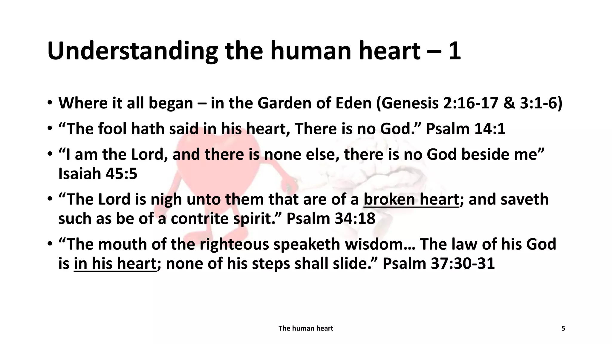 The human heart – the great deceiver | PPTX
