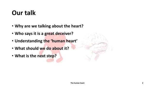 The human heart – the great deceiver | PPTX