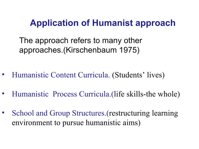 The humanistic approach | PPT | Educational Assessment | Education