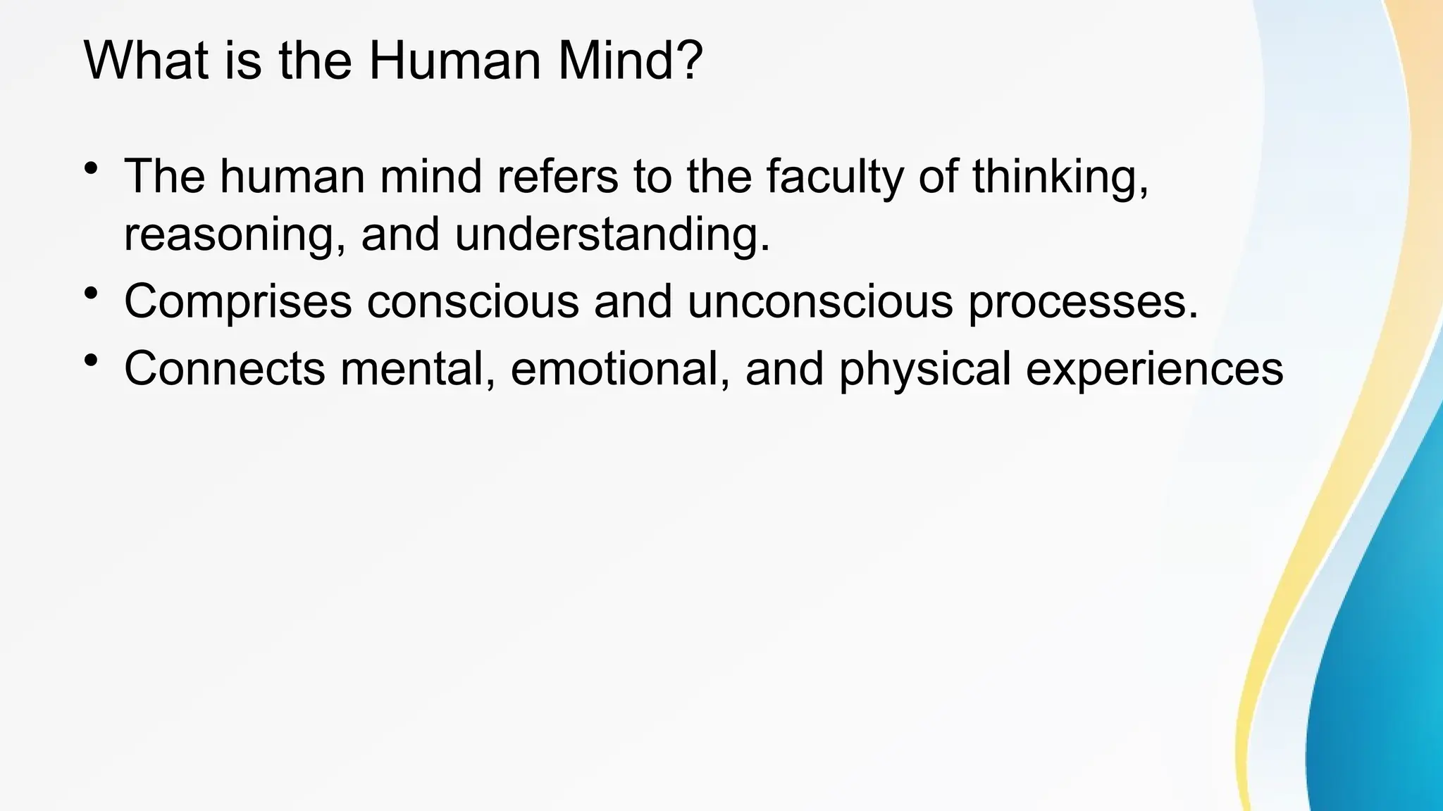 The Human Mind created by anas sanan.pptx