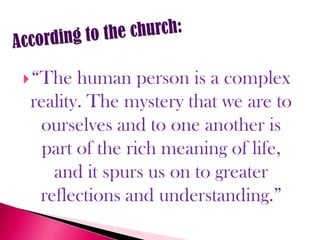 The human person as a complex reality | PPTX