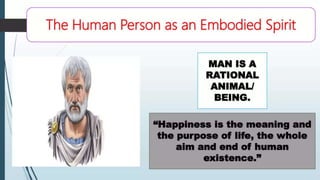 The Human Person as an Embodied Spirit.pptx