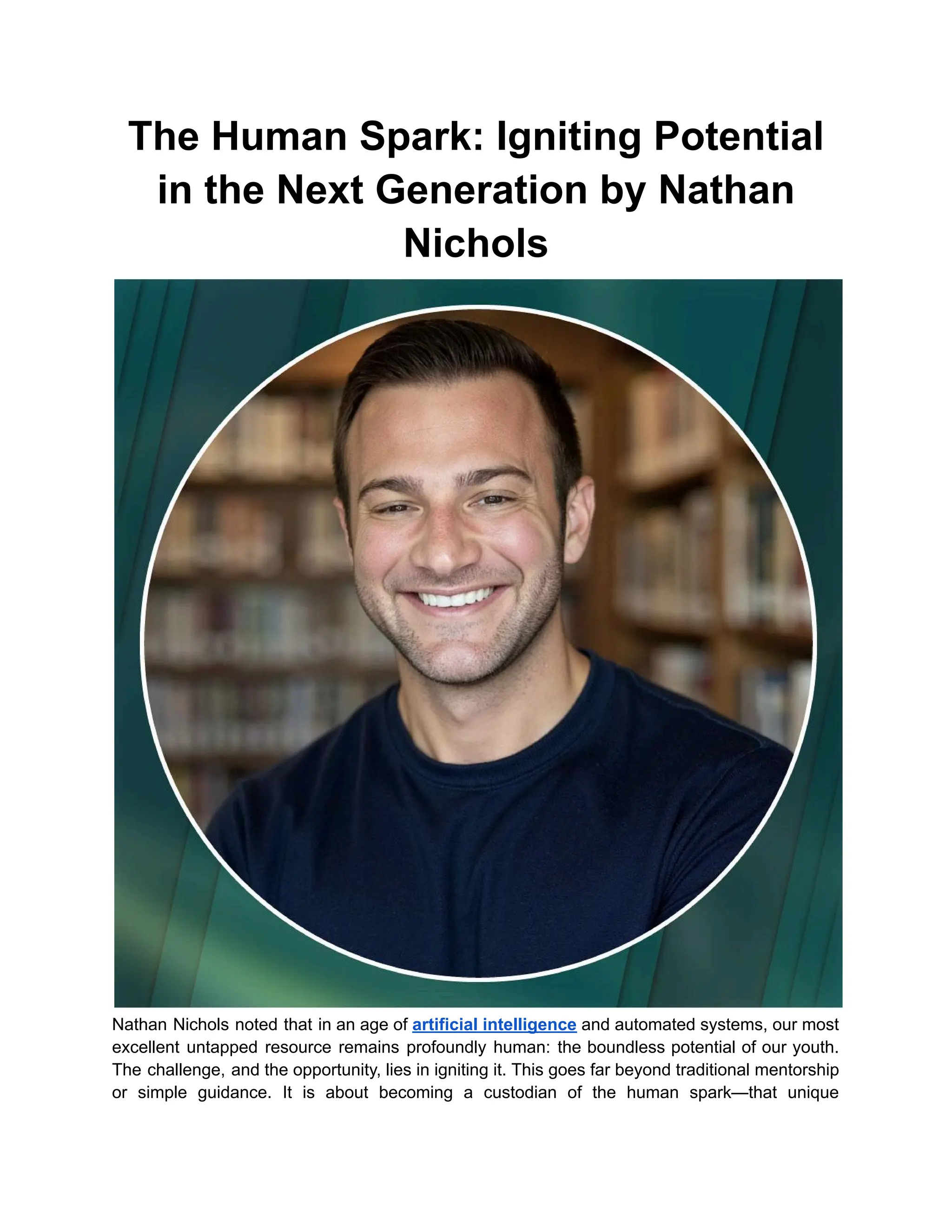 The Human Spark_ Igniting Potential in the Next Generation by Nathan Nichols.pdf