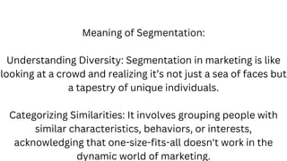 The Human Touch of Segmentation in Digital Marketing.pptx