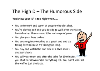 The humorous side of DiSC - The D type Personality | PPT
