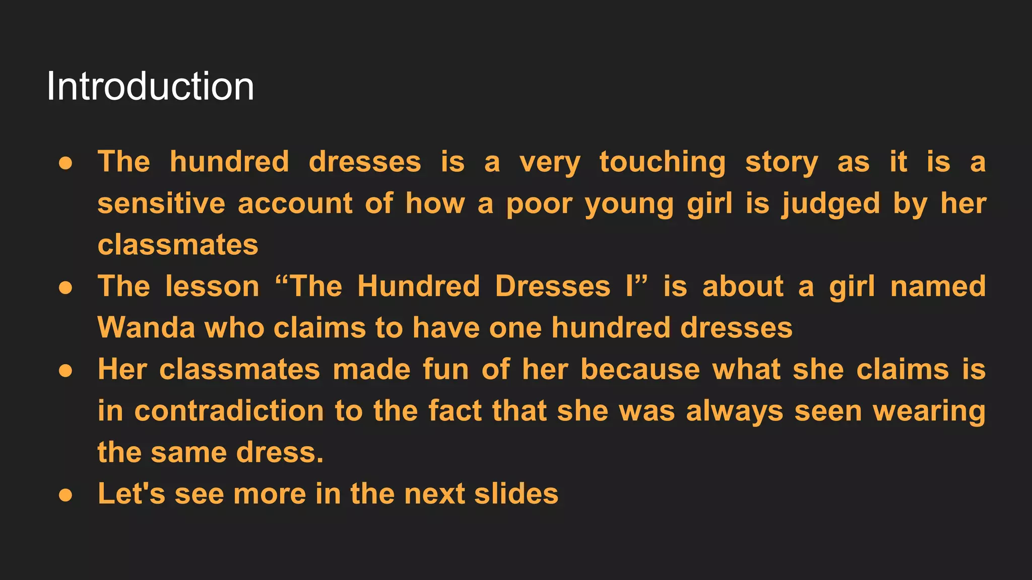 The hundred dresses i | PPTX
