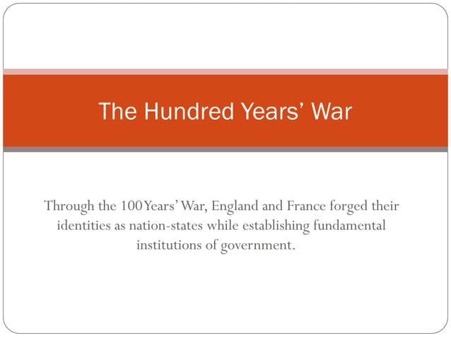 The Hundred Years War between England & France | PPT