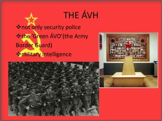 THE HUNGARIAN SECRET POLICE | PPTX