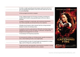 THE HUNGER GAMES: CATCHING FIRE - ACTIVITIES AND EXERCISES | PDF