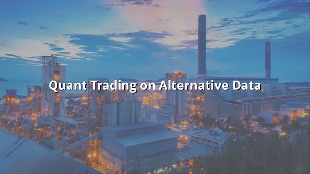 "The Hunt For Alpha Among Alternative Data Sources" by Dr. Michael ...