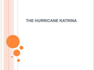 The hurricane katrina carlota | PPT