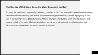 The Hydration Equation How Water Balance Impacts Cognitive Performance.pptx