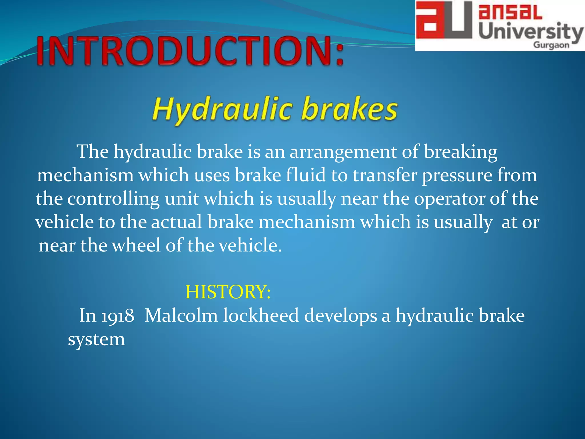 The hydraulic break is an arrangement of breaking | PPTX