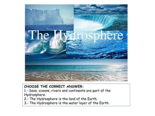 THE HYDROSPHERE FOR FOURTH GRADE STUDENTS | PPTX