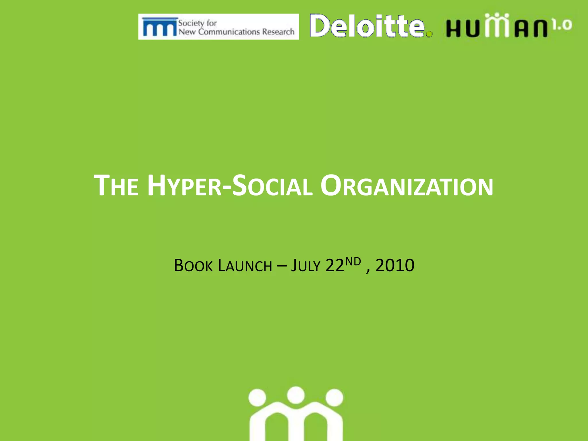 The hyper social organization | PPT