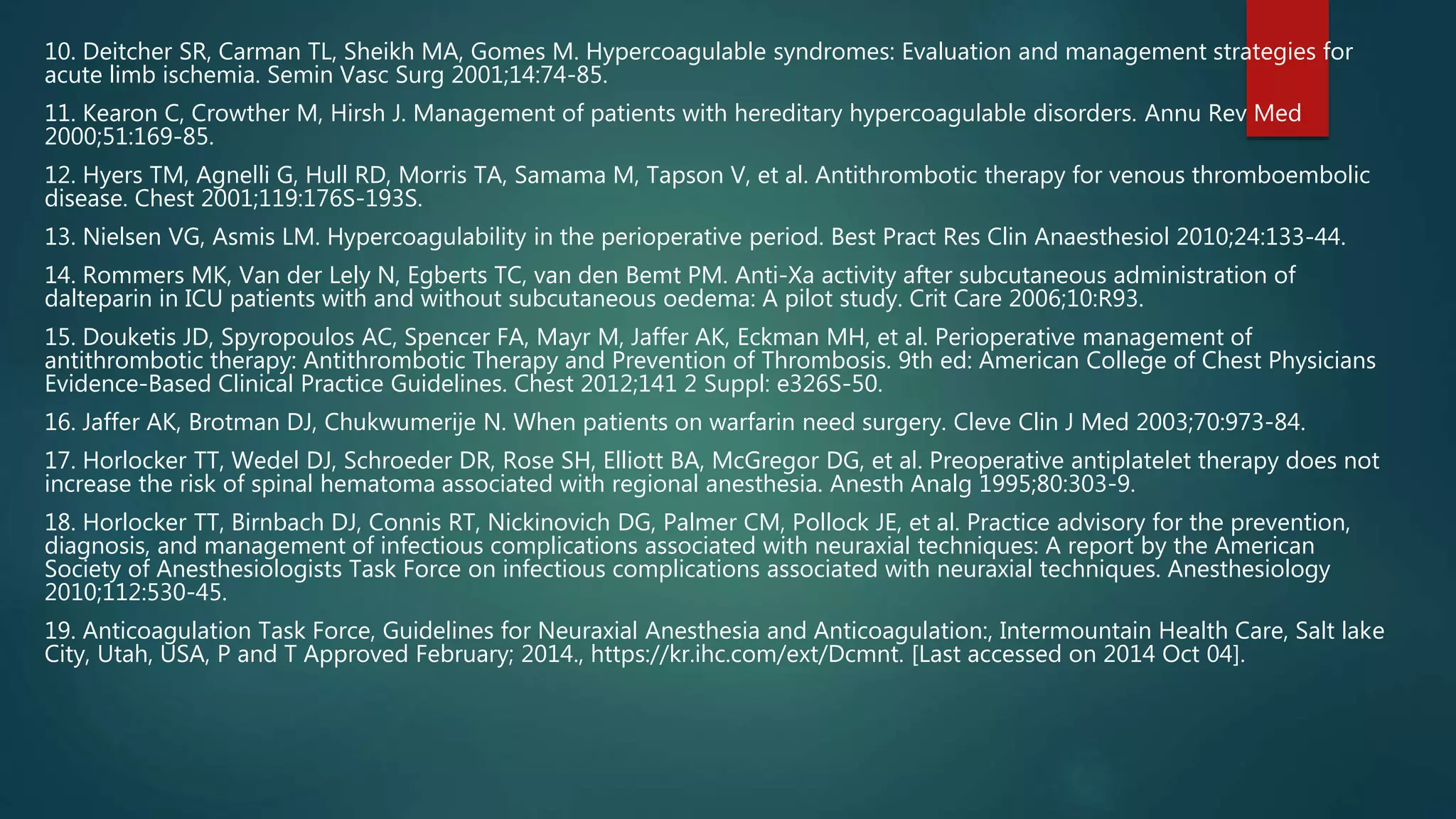 The hypercoagulable states in anaesthesia | PPTX