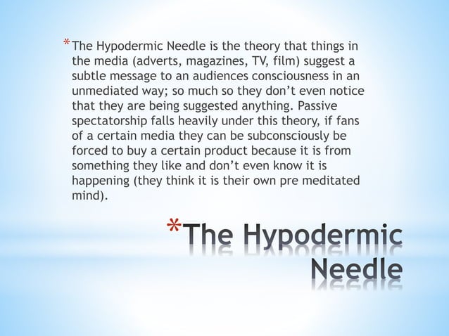 The hypodermic needle model | PPTX