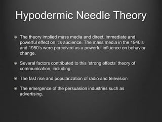 The hypodermic needle theory | PPTX
