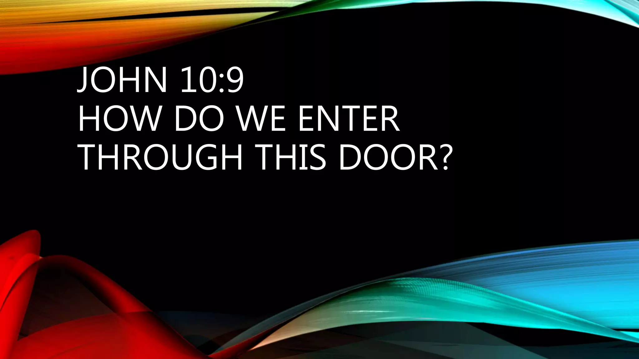 The i am statements of jesus. | PPTX