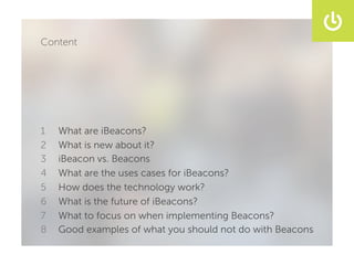 The iBeacon Guide To Success - A comprehensive overview on the technology with best practices | PPT
