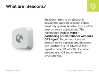 The iBeacon Guide To Success - A comprehensive overview on the technology with best practices | PPT