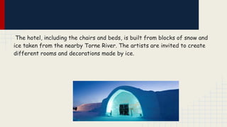 Ice hotel | PPTX