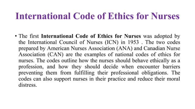 The ICN Code of Ethics for Nurses | PPTX | Parenting Babies and ...