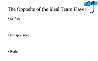 The Ideal Team Player | PPTX