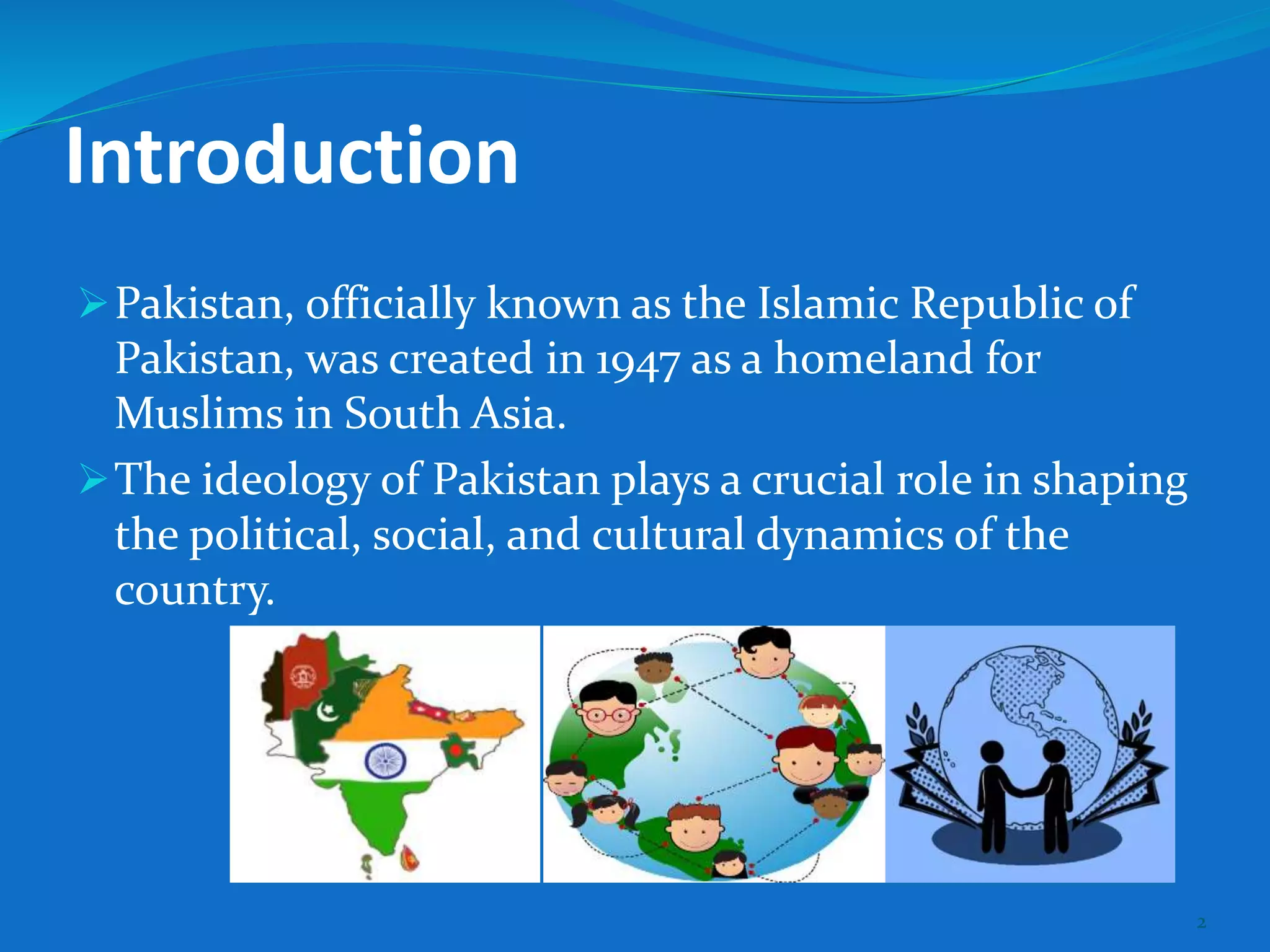 The Ideology of Pakistan.pptx | Islam | Religion & Spirituality