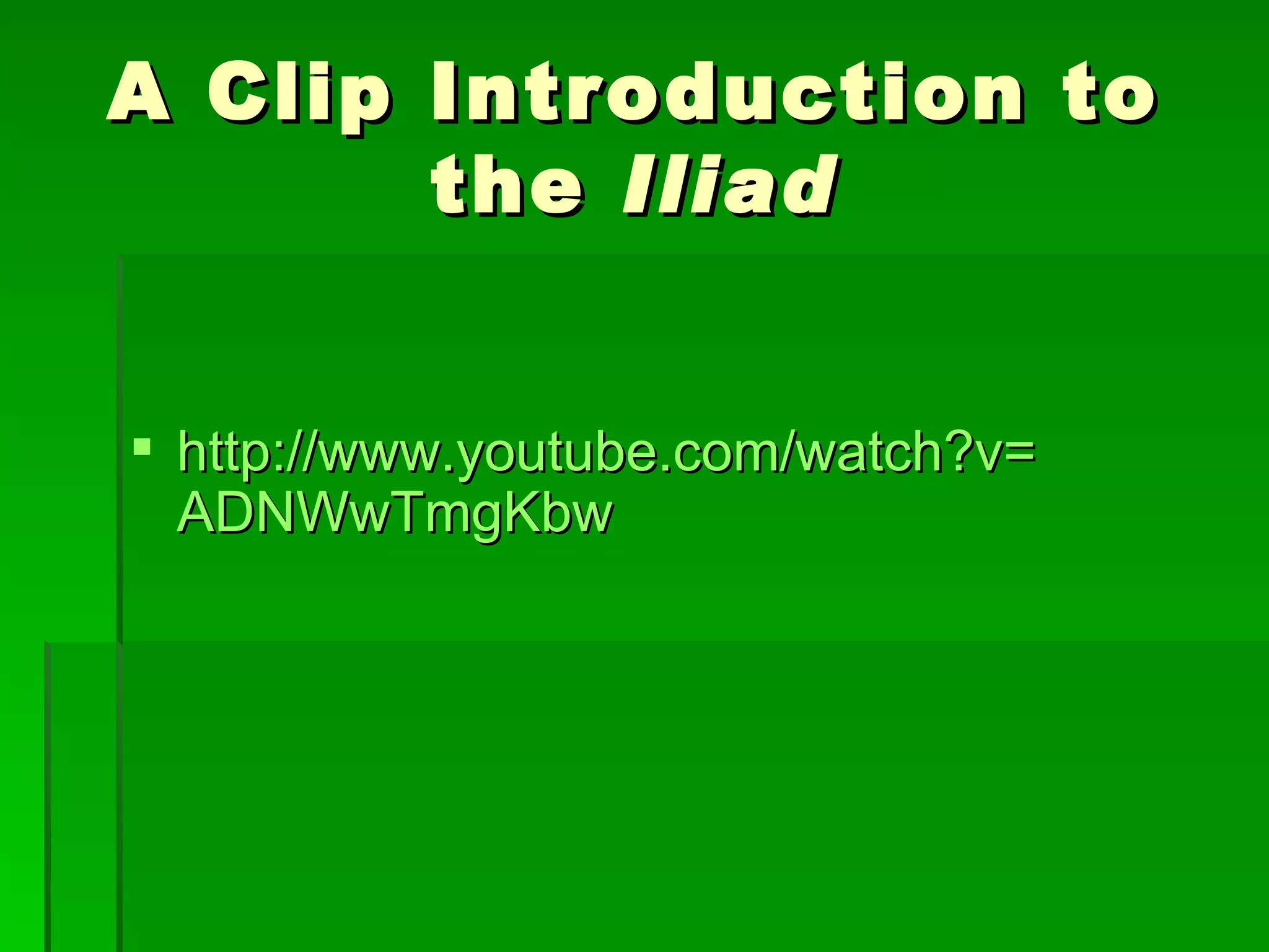 The iliad intro | PPT